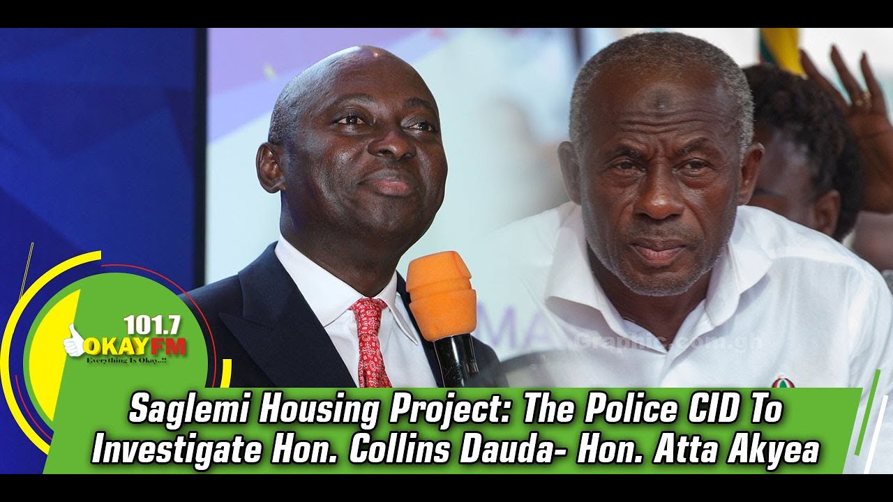 Saglemi Housing Project: The Police CID To Investigate Hon. Collins ...