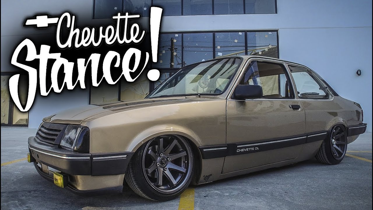 CHEVETTE STANCE COM TALA DE SOBRA - Esse é zero! - YouTube