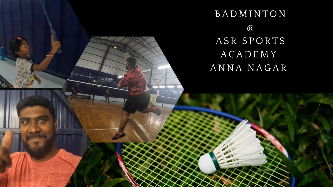 Badminton session @ ASR Anna Nagar | Badminton Vlog | Life of Adarsh ...