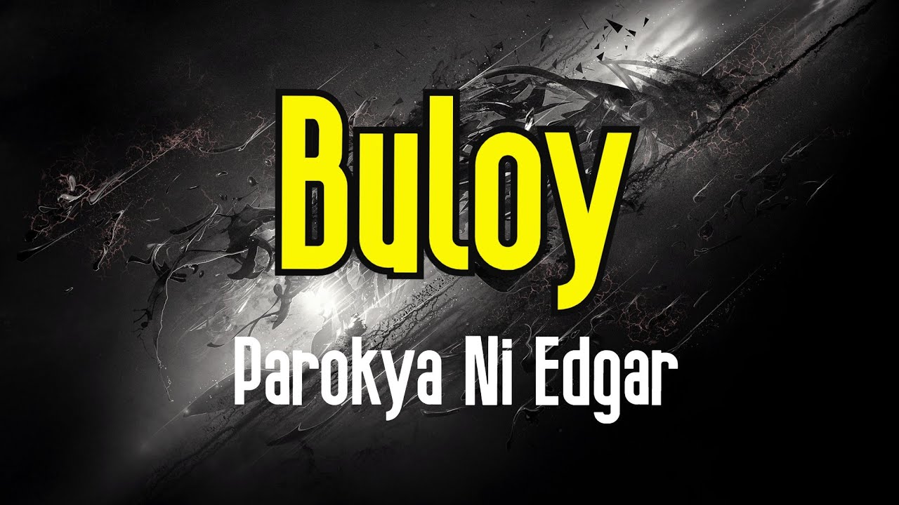 Buloy (KARAOKE) | Parokya Ni Edgar - YouTube