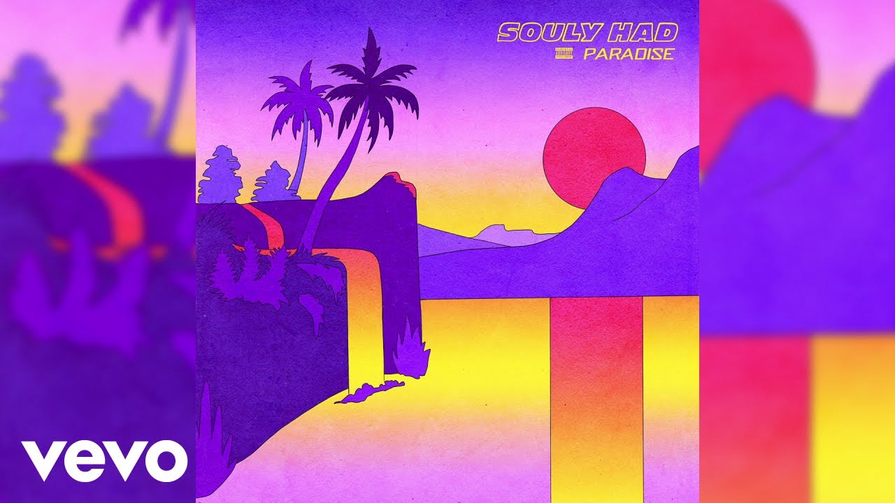 Souly Had - Paradise (Audio) - YouTube
