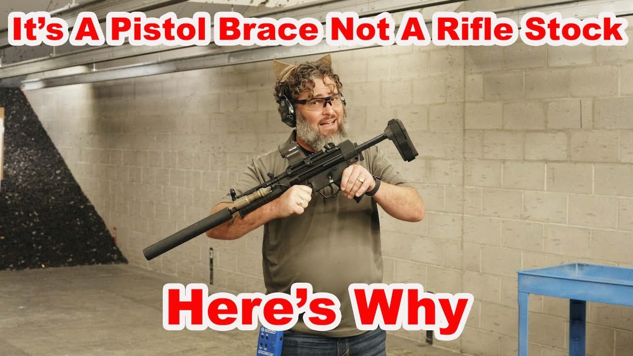It’s A Pistol Brace, Not A Rifle Stock; Here’s Why. - YouTube