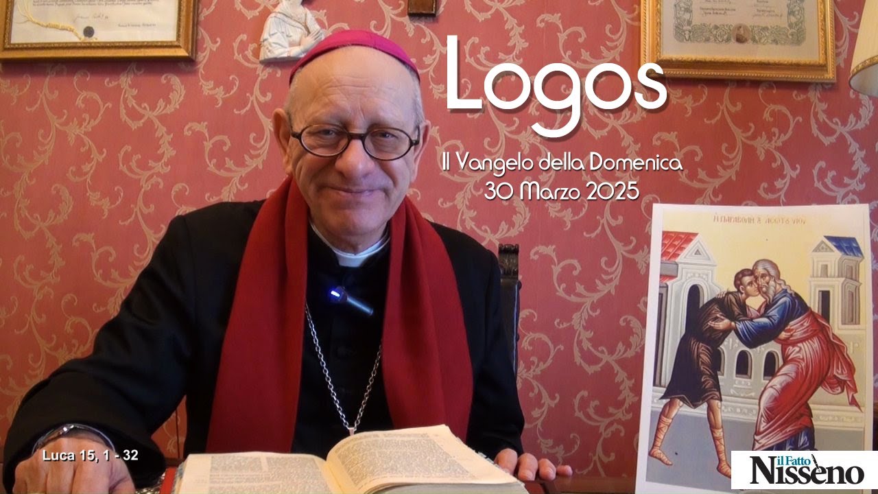 LOGOS il Vangelo della Domenica - 30 Marzo 2025 - YouTube