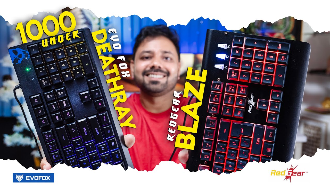 Redgear Blaze vs EvoFox Deathray | Best Gaming Keyboard under 1000 in ...