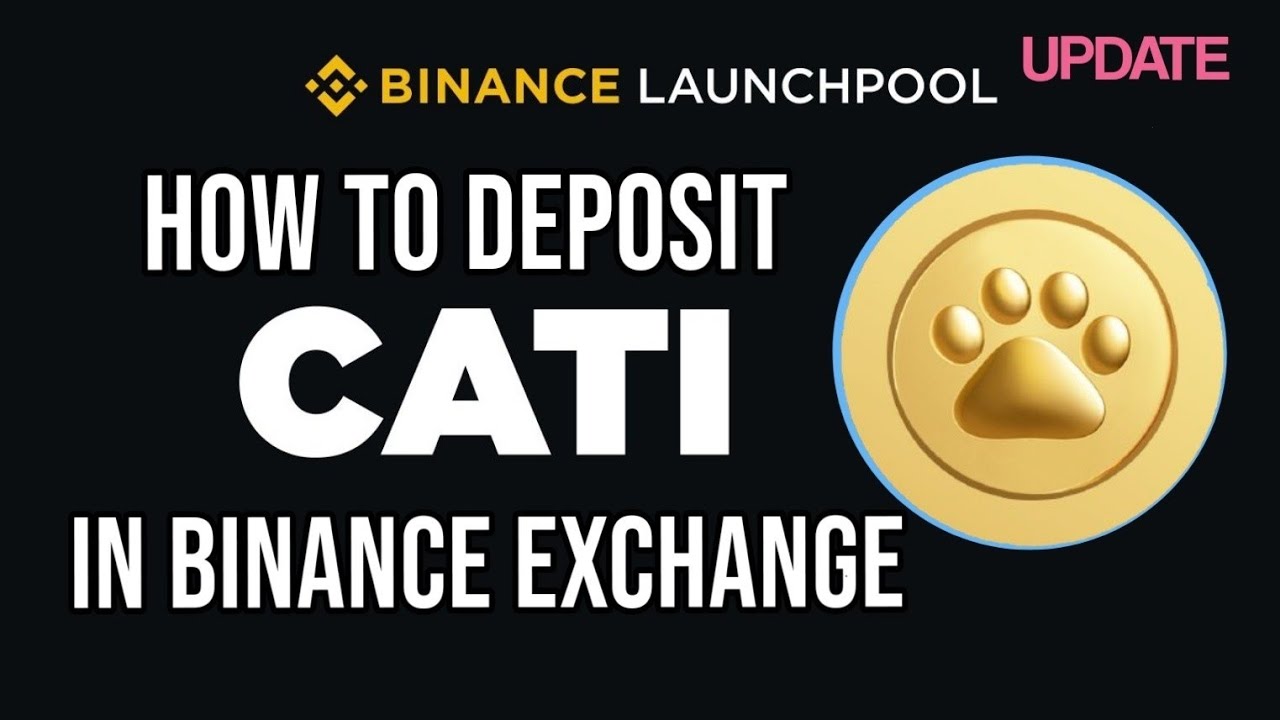 How to Deposit CATI in Binance || Withdrawal of Catizen - YouTube