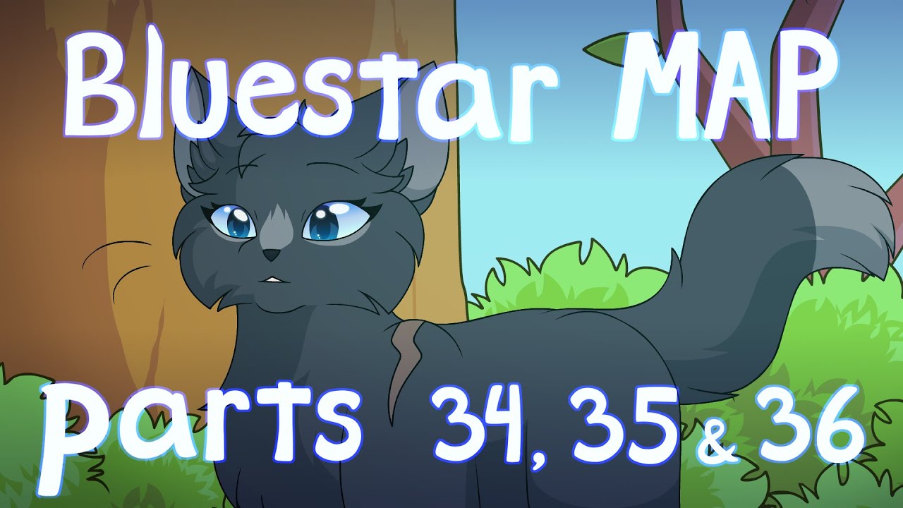 Bluestar ~ I Dream You're Still Here MAP parts 34, 35 and 36 - YouTube