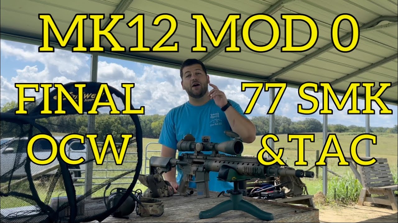 MK12 Mod 0 Update and Final Load Development with 77 grain SMK and Tac ...