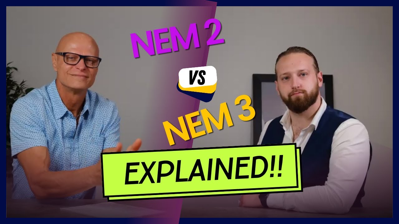 NEM 2 VS NEM 3 explained!! - YouTube