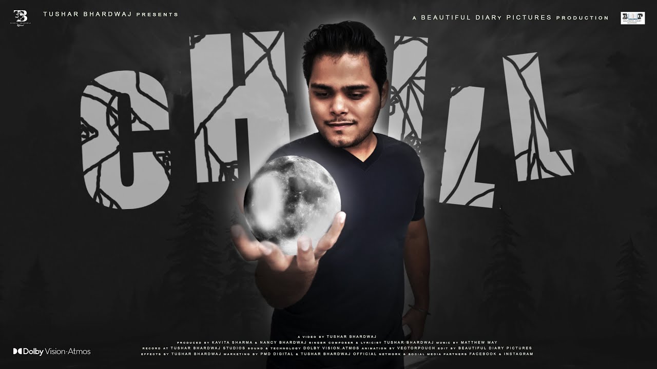 Tushar Bhardwaj - (Chill) - Official Music Video - YouTube Music