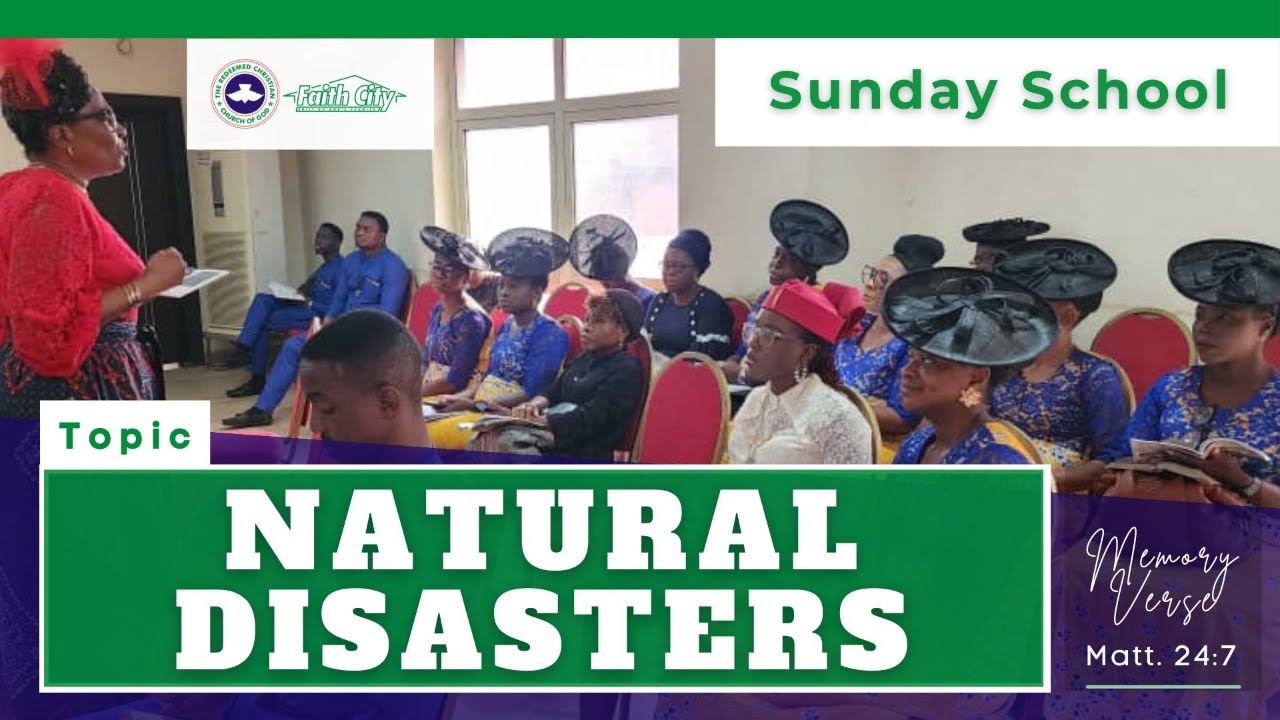 SUNDAY SCHOOL | Natural Disasters - June 2nd, 2024 - YouTube