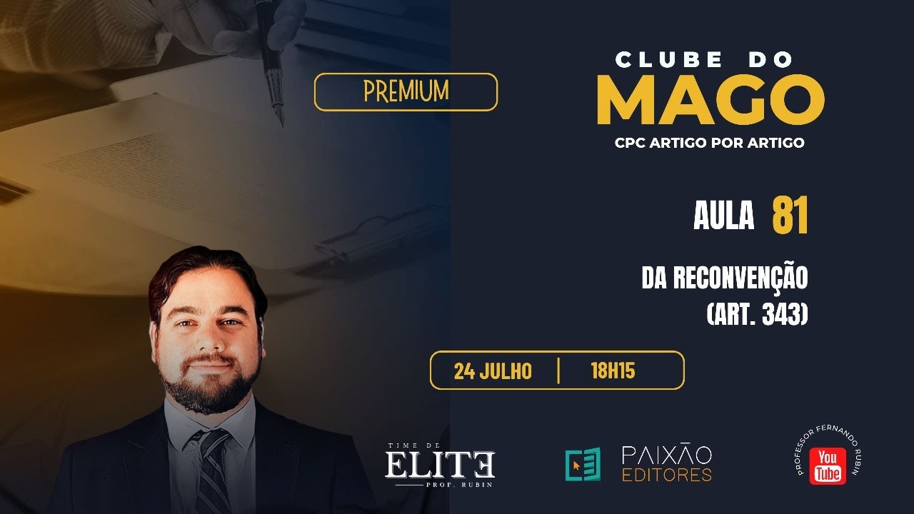 AULA 81 – DA RECONVENÇÃO (Art. 343) - YouTube