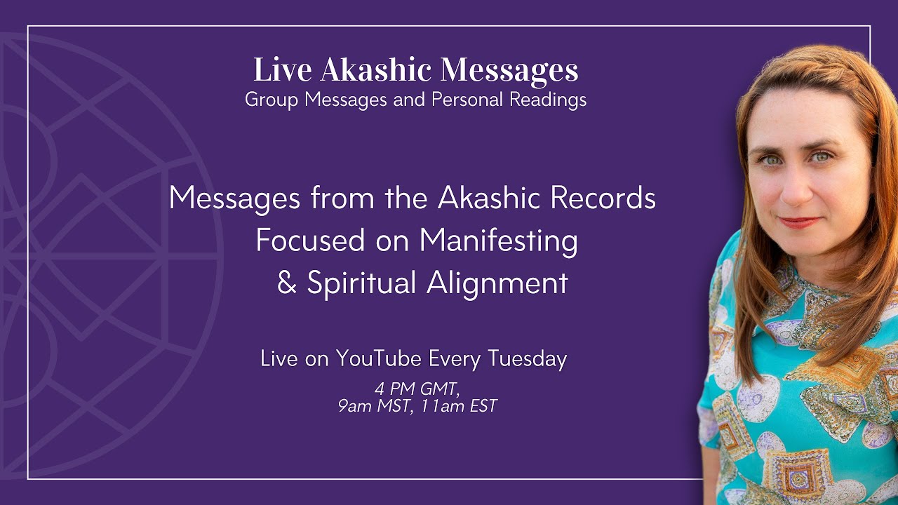 Live Akashic Messages with Natasha - YouTube
