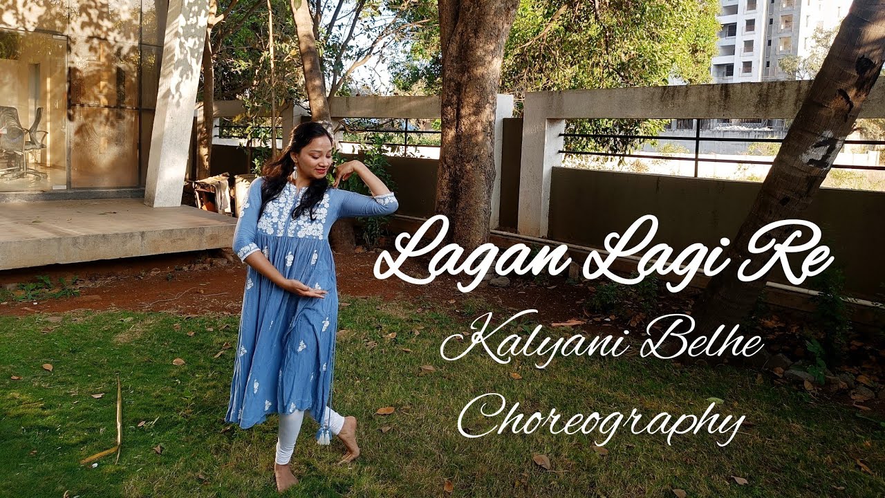Lagan Lagi Re Dance Cover | Simple Steps| Semi classical | Kalyani ...