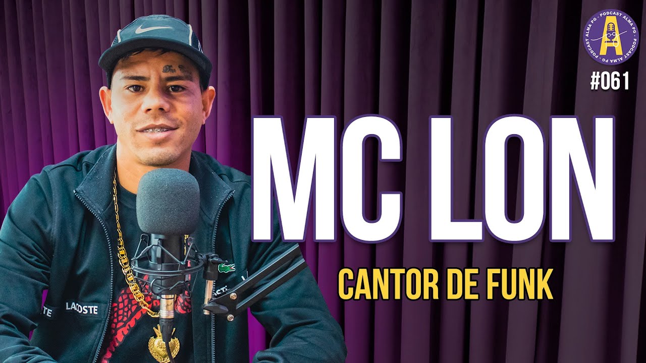 Mc Lon - Podcast ALMA PG #061 - YouTube
