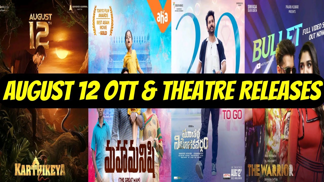 August 12 OTT Releases || August 12 Theatre Releases || August 12 ...