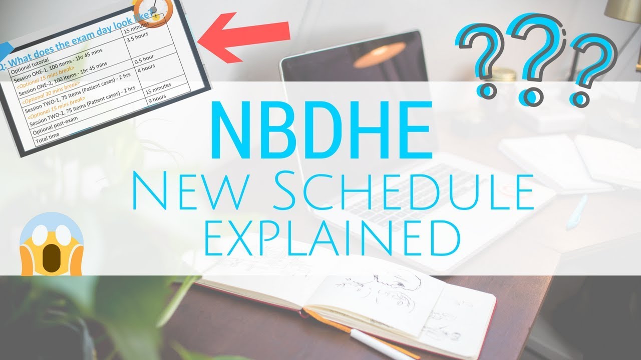 NBDHE New Schedule Explained - YouTube