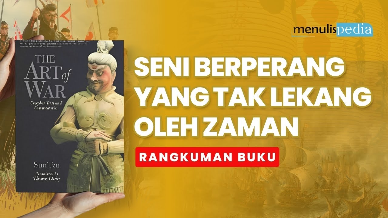 Seni Perang Sun Tzu | Rangkuman Buku (The Art Of War) - YouTube