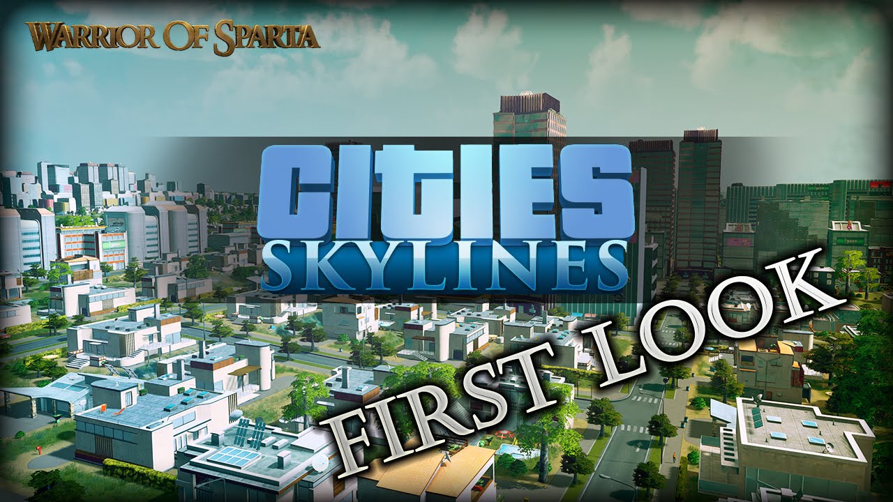 Cities Skylines ~ Gameplay - First Look! - YouTube