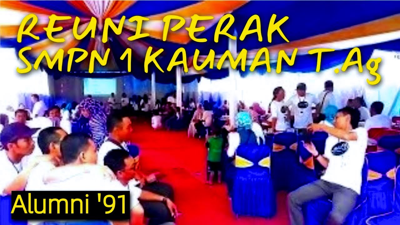 Reuni PERAK paling Meriah Alumni '91 SMP Negeri 1 Kauman Tulungagung (9 ...