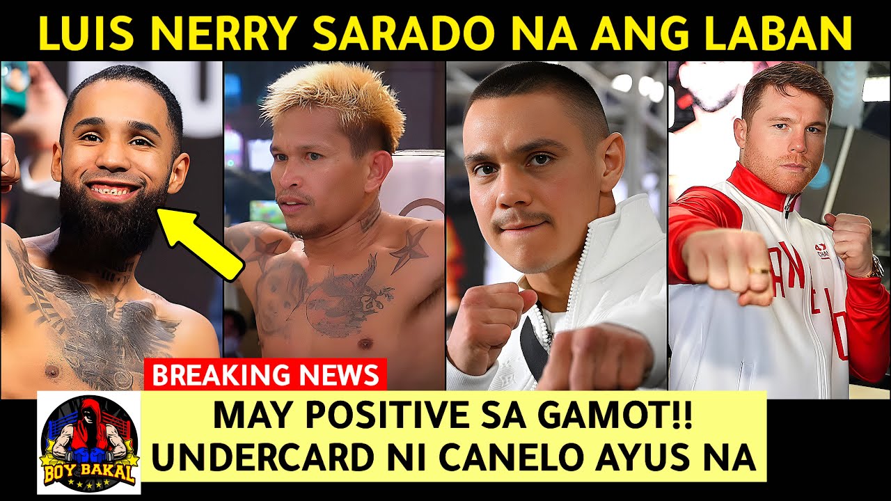 Luis Nerry Sarado Na Ang Laban / Positive Nanaman Sa GAMOT / Tim Tzyu ...