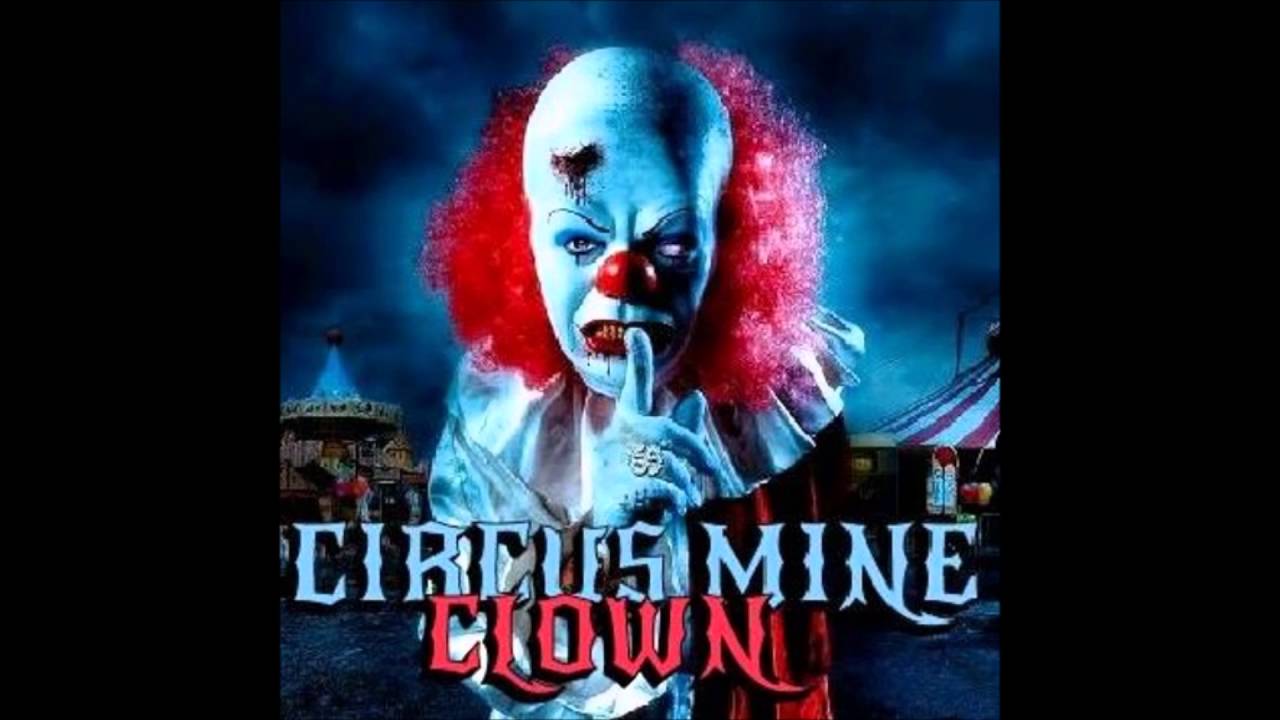 Circus Mine - Clown (original mix) - YouTube