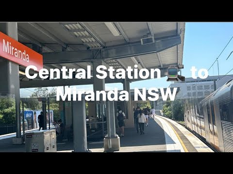 #Central Station to Miranda NSW#travel#roadtrip#outofcity#sydneyview# ...