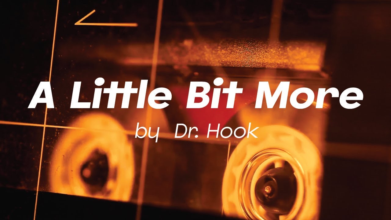 A Little Bit More by Dr. Hook - YouTube