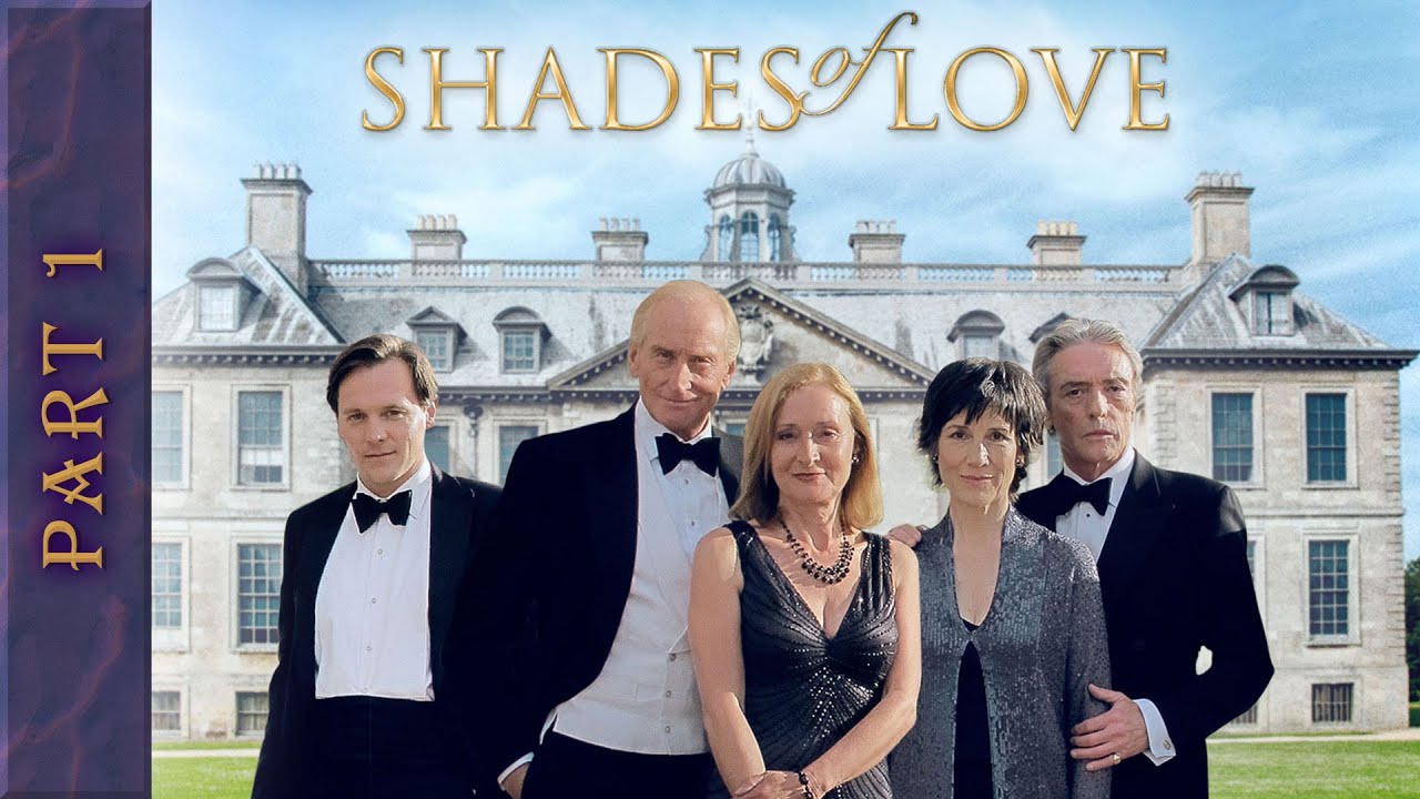 Shades of Love PART 1 | Romance Movies | Charles Dance | Femme Fatales ...