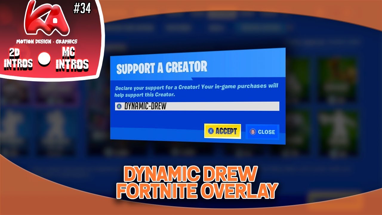 2D Overlay: Fortnite Creator Code {Dynamic Drew} #34 (MSG ME ON DISCORD ...