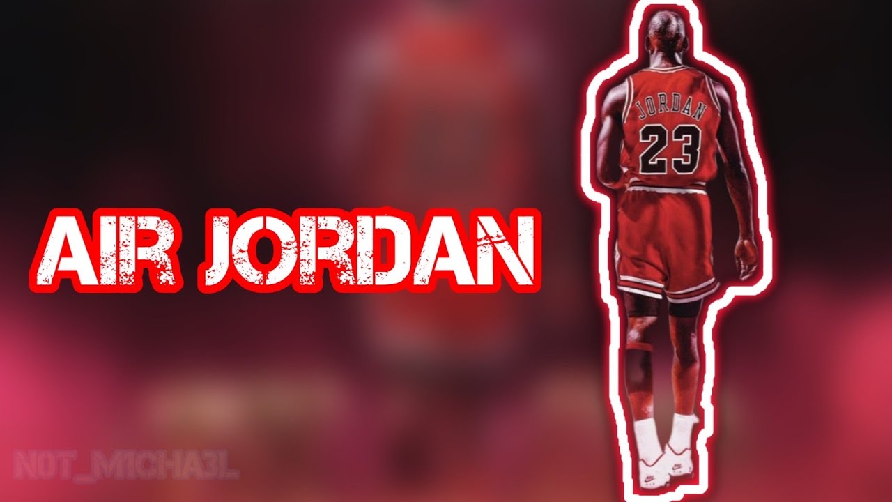 AIR Jordan 🏀 | The BEST MJ23 Edit On YOUTUBE - YouTube