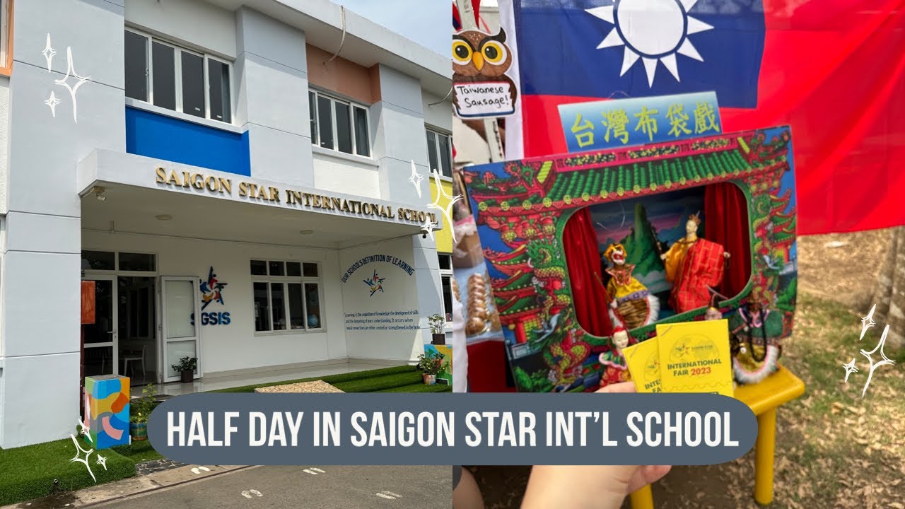 【越南Vietnam】Saigon Star International School - YouTube