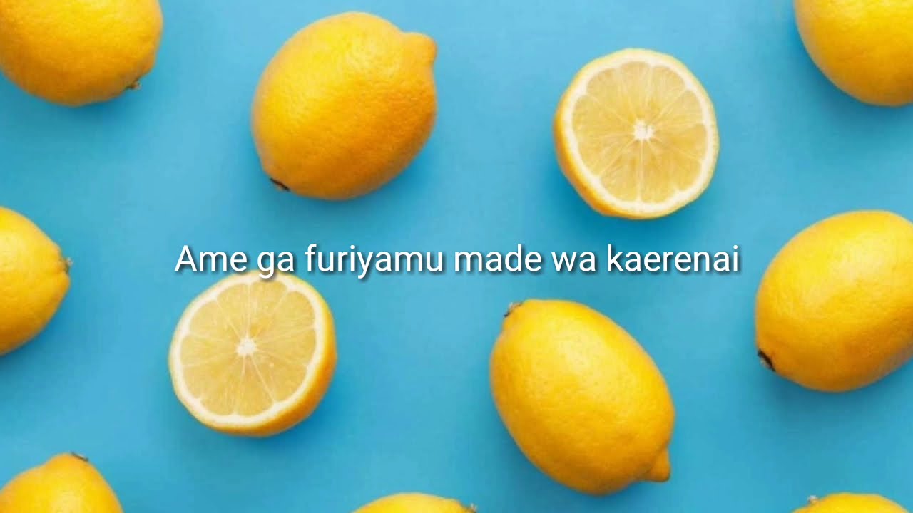 Lyrics Lemon by kenshi yonezu - YouTube