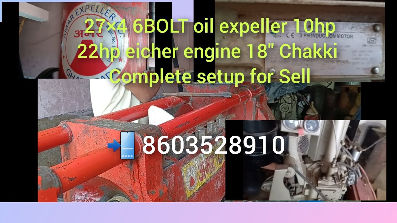 27×4 6BOLT Amar extra heavy duty oil expeller 10hp moter 22hp eicher ...