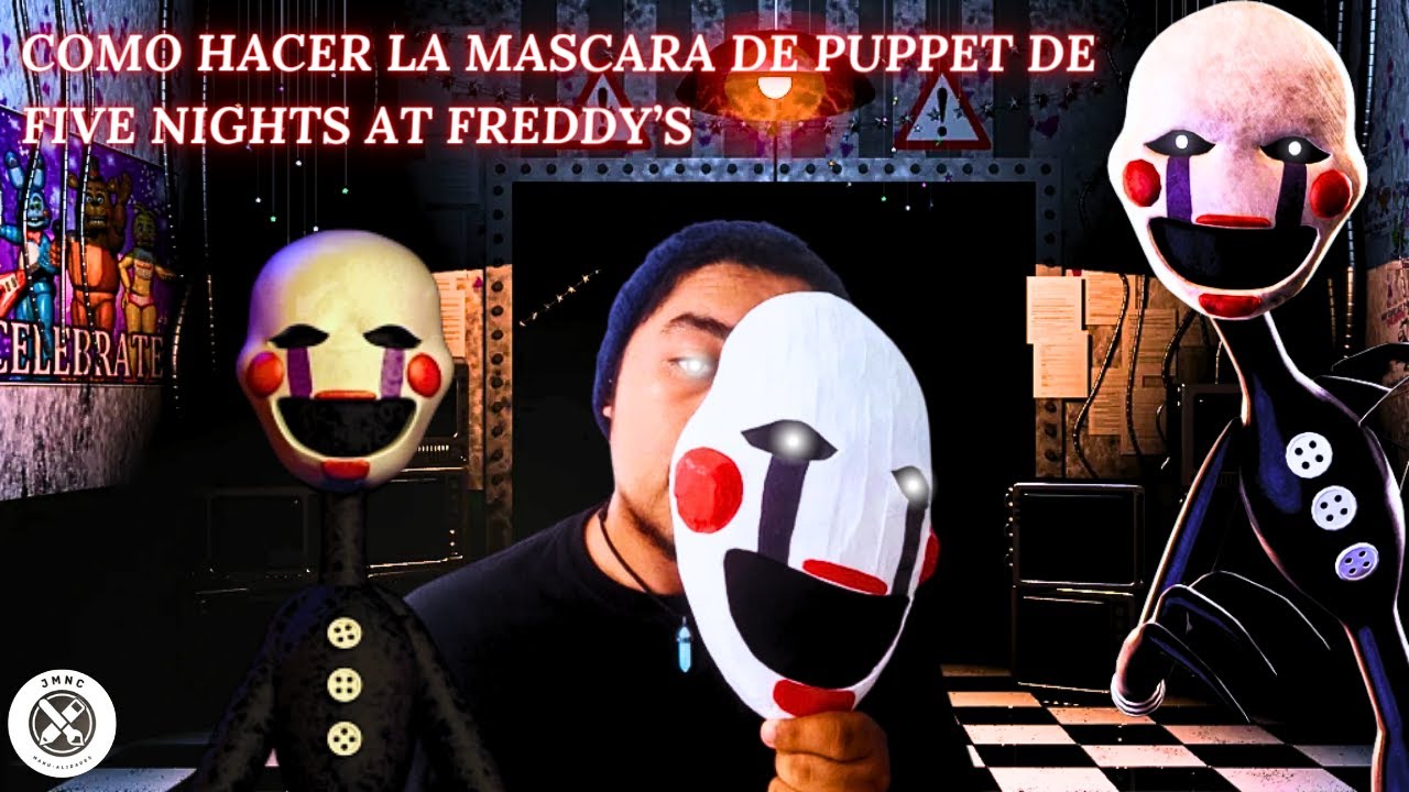 COMO HICE LA MASCARA DE PUPPET DE FIVE NIGHTS AT FREDDY'S (HECHO CON ...