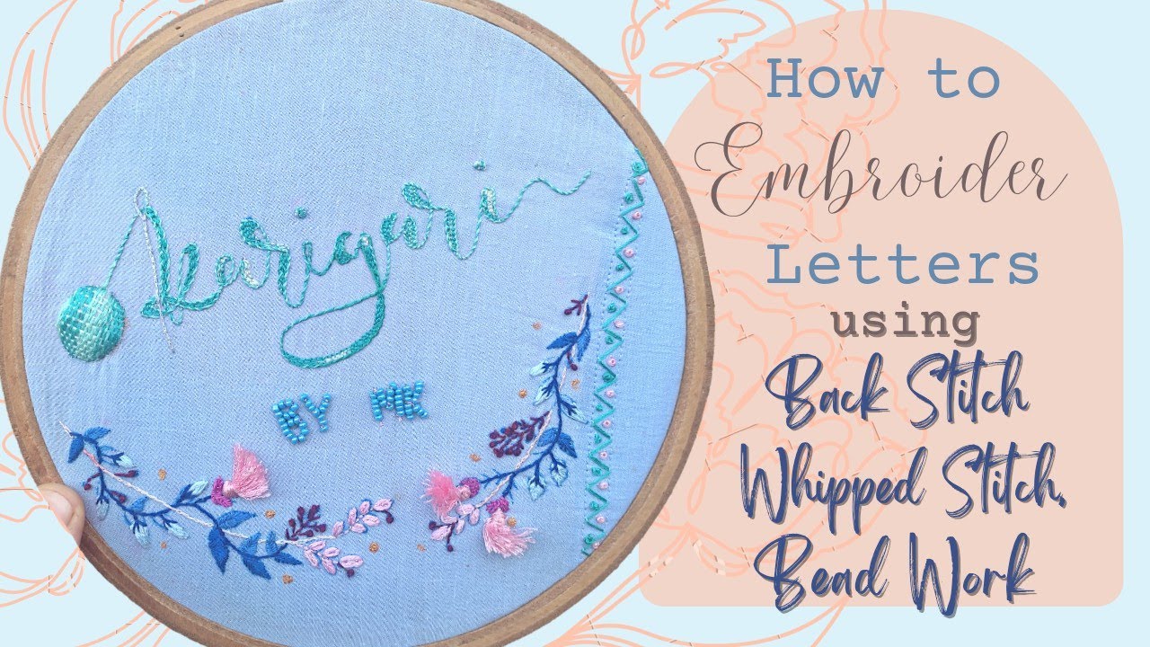 How to Embroider Caligraphy Letters|Beginners Tutorial|Step by Step ...