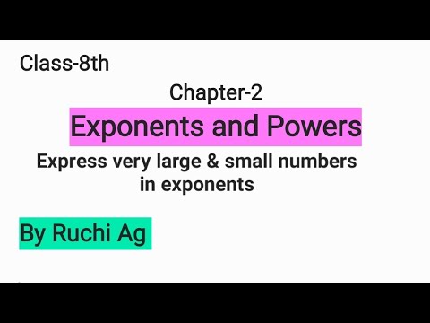 Exponents and Powers [Use of Exponents to express very large and small ...