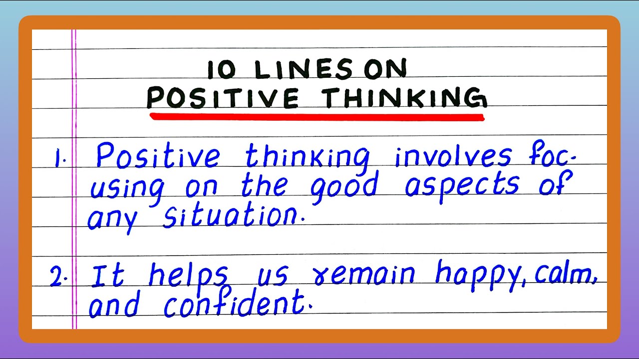 Few Lines on Positive Thinking | 10 Lines on Positive Thinking | Essay ...