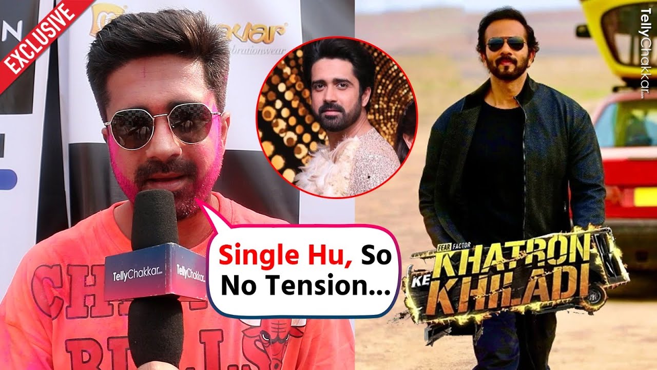Avinash Sachdev On Being Single & Participating In Reality Shows ...