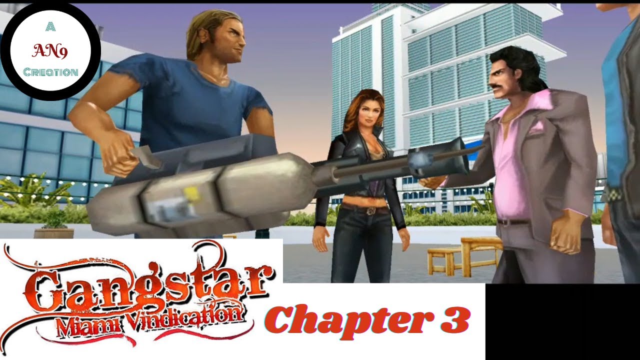 Gangstar Miami Vindication (Chapter 3) - YouTube