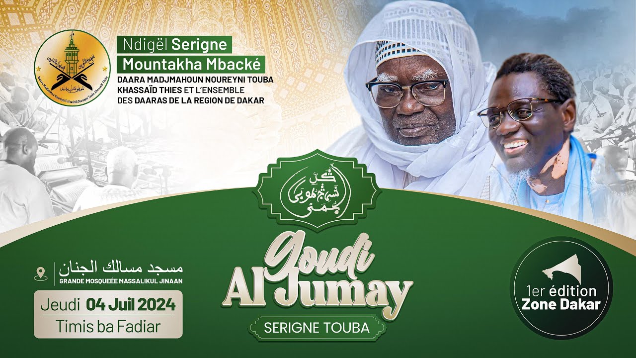 🔴DIRECT DAKAR | Spécial Goudi Ajjuma dédié à Serigne Touba à la Grande ...