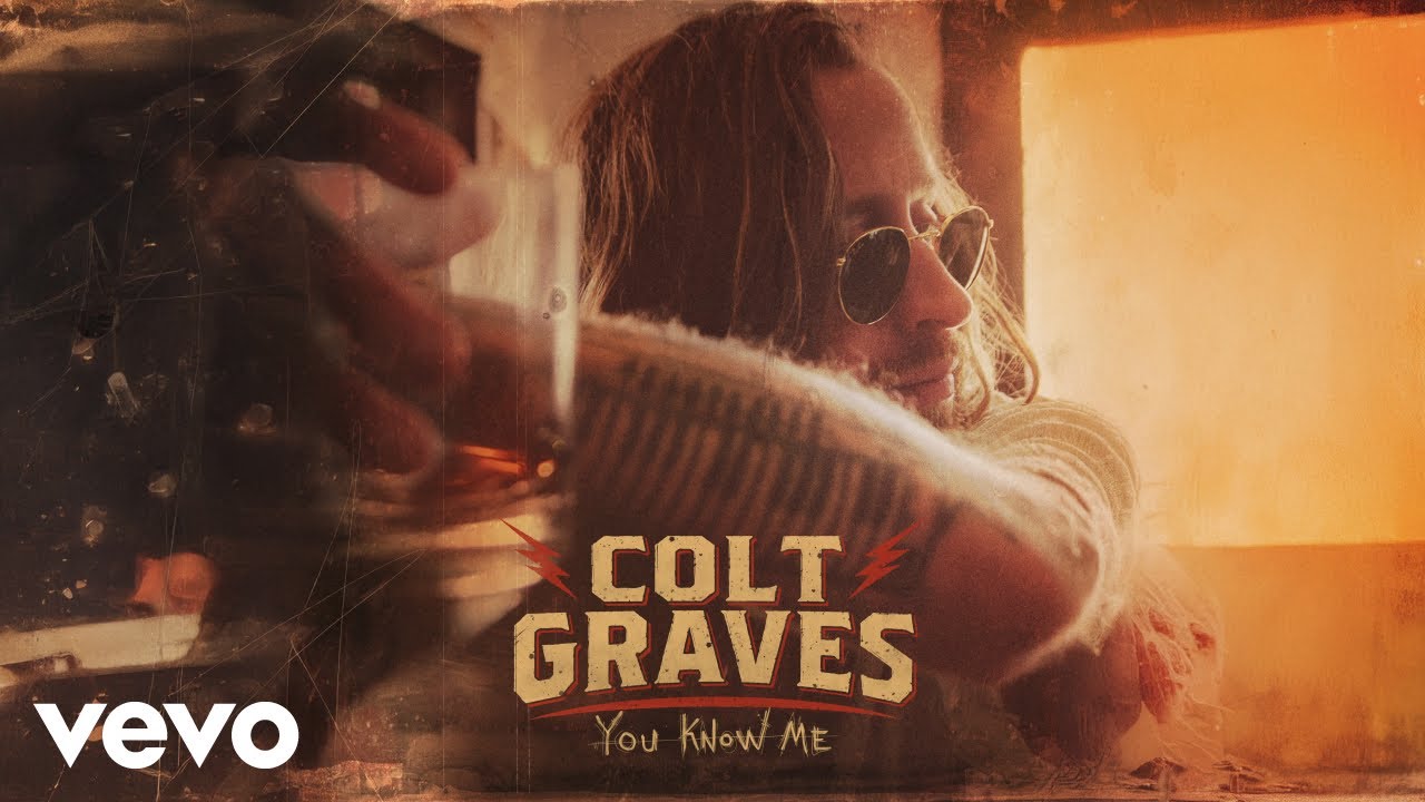 Colt Graves - You Know Me (Official Audio) - YouTube