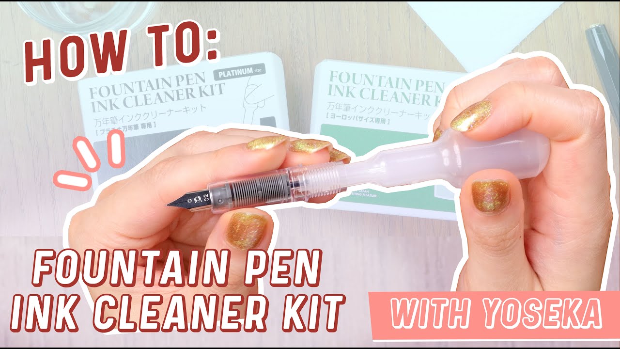 How to Use A Fountain Pen Ink Cleaner Kit - YouTube