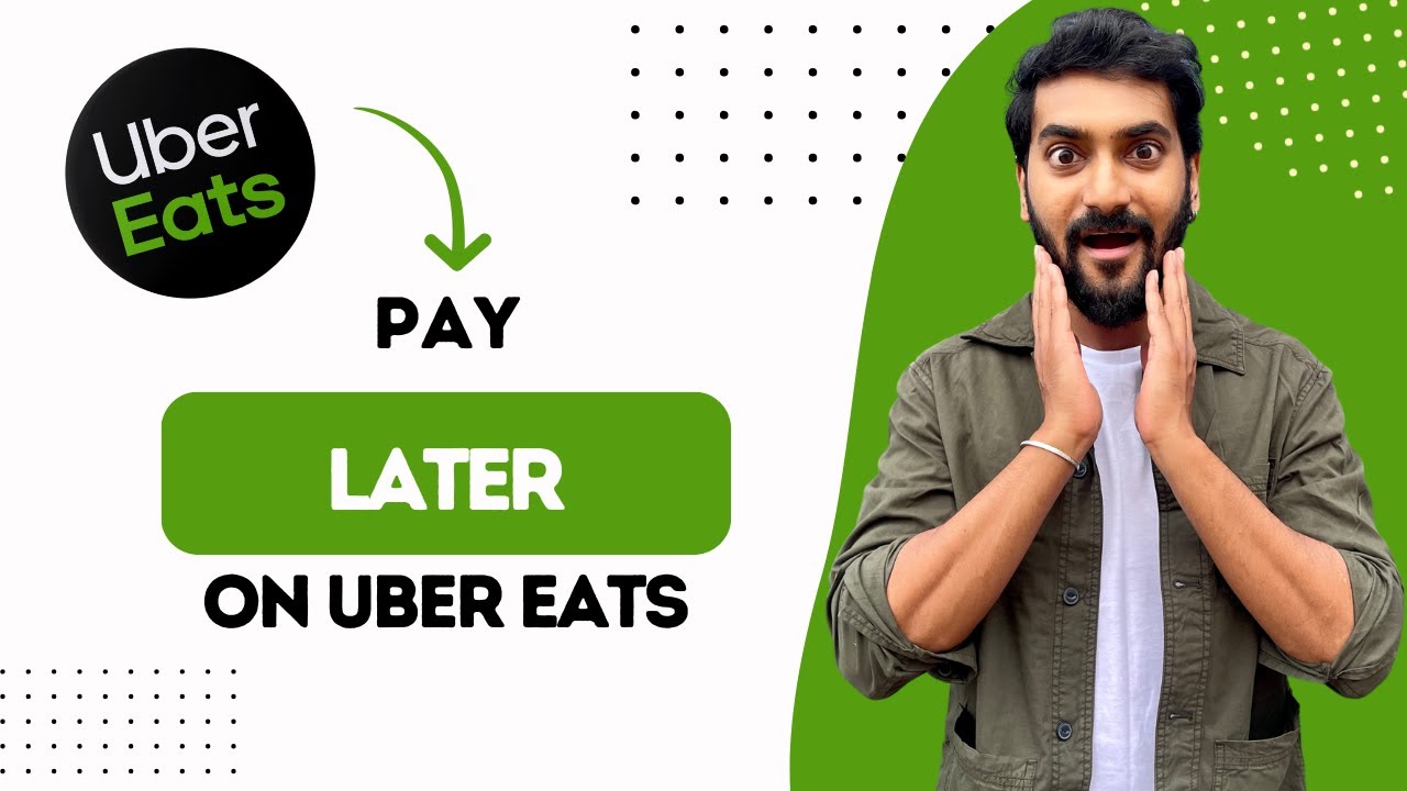 How to Pay Later on Uber Eats (Best Method) - YouTube
