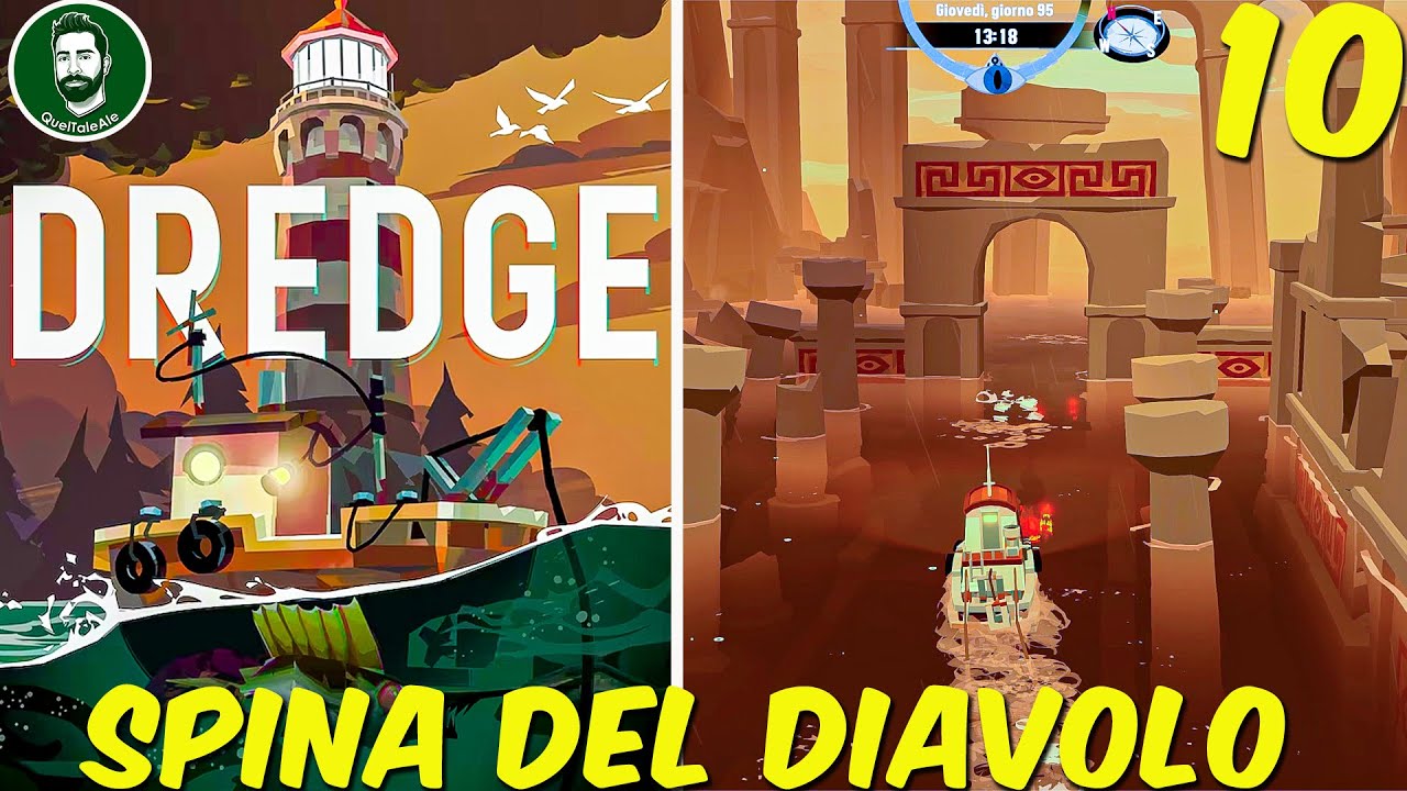 Dredge - Gameplay ITA - 10 - SPINA DEL DIAVOLO - YouTube