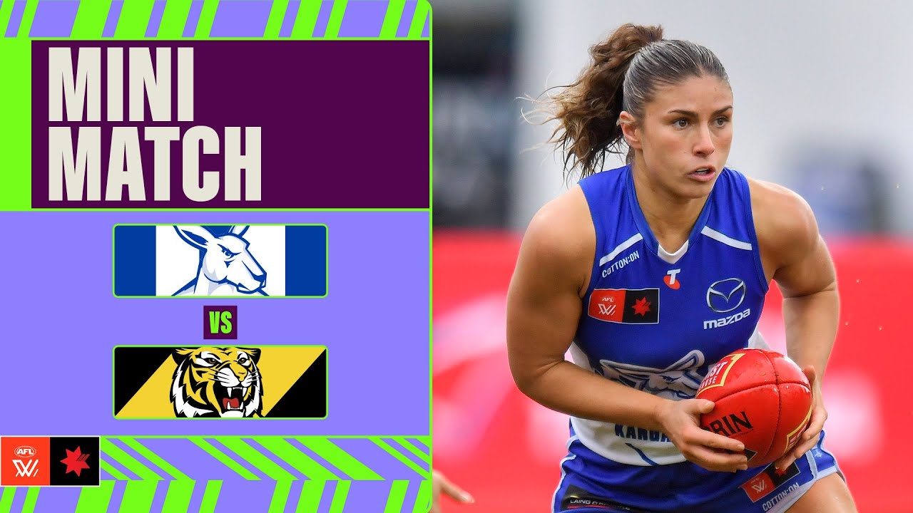North Melbourne v Richmond Mini Match | Week Five, 2024 | AFLW - YouTube