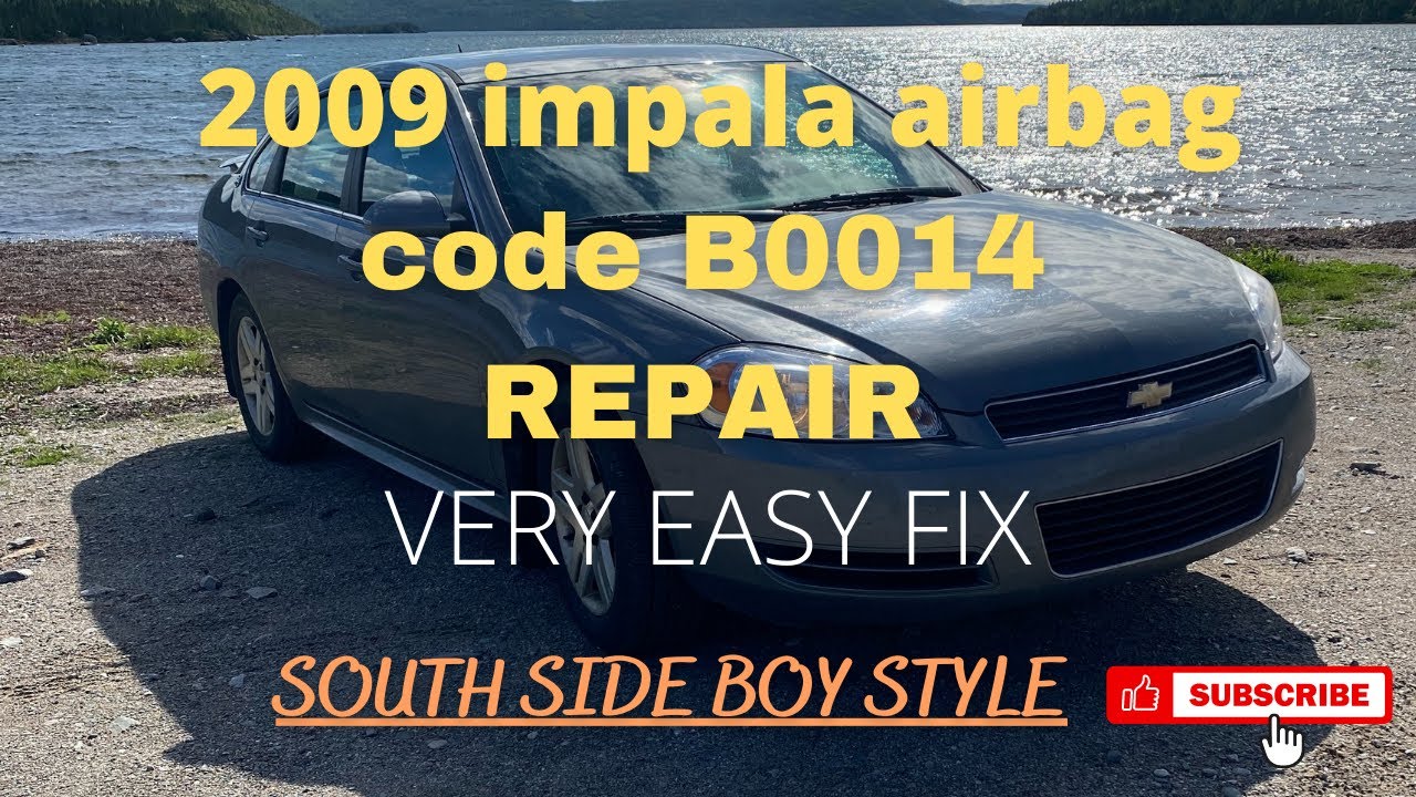 2009 impala airbag code B0014 code repair. (easy fix don’t spend money ...