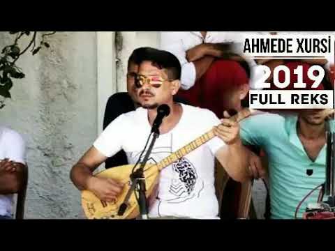 AHMEDE XURSİ REKS  FULL 2019 DAWETA İZMİR (SEKİZ PRODİCTİON)