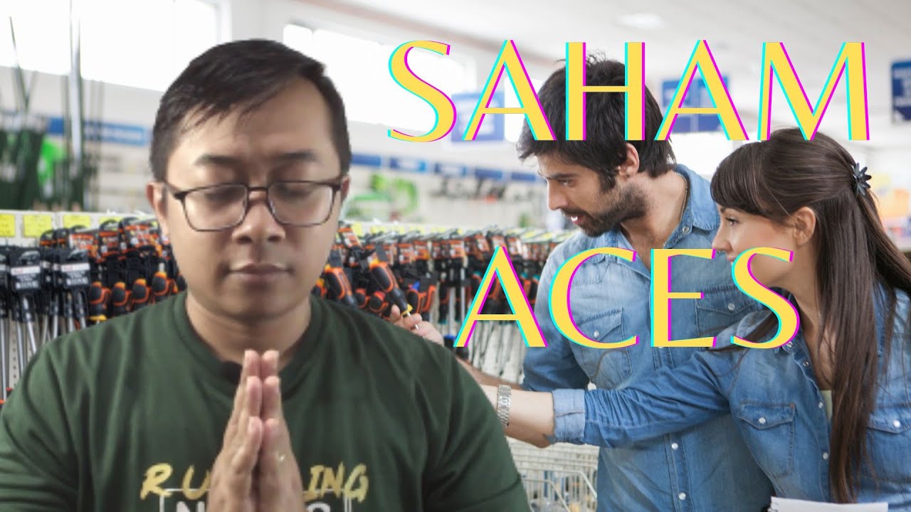 Analisa Saham ACES // Cek Singkat Untuk Acuan Trading Jangka Pendek ...