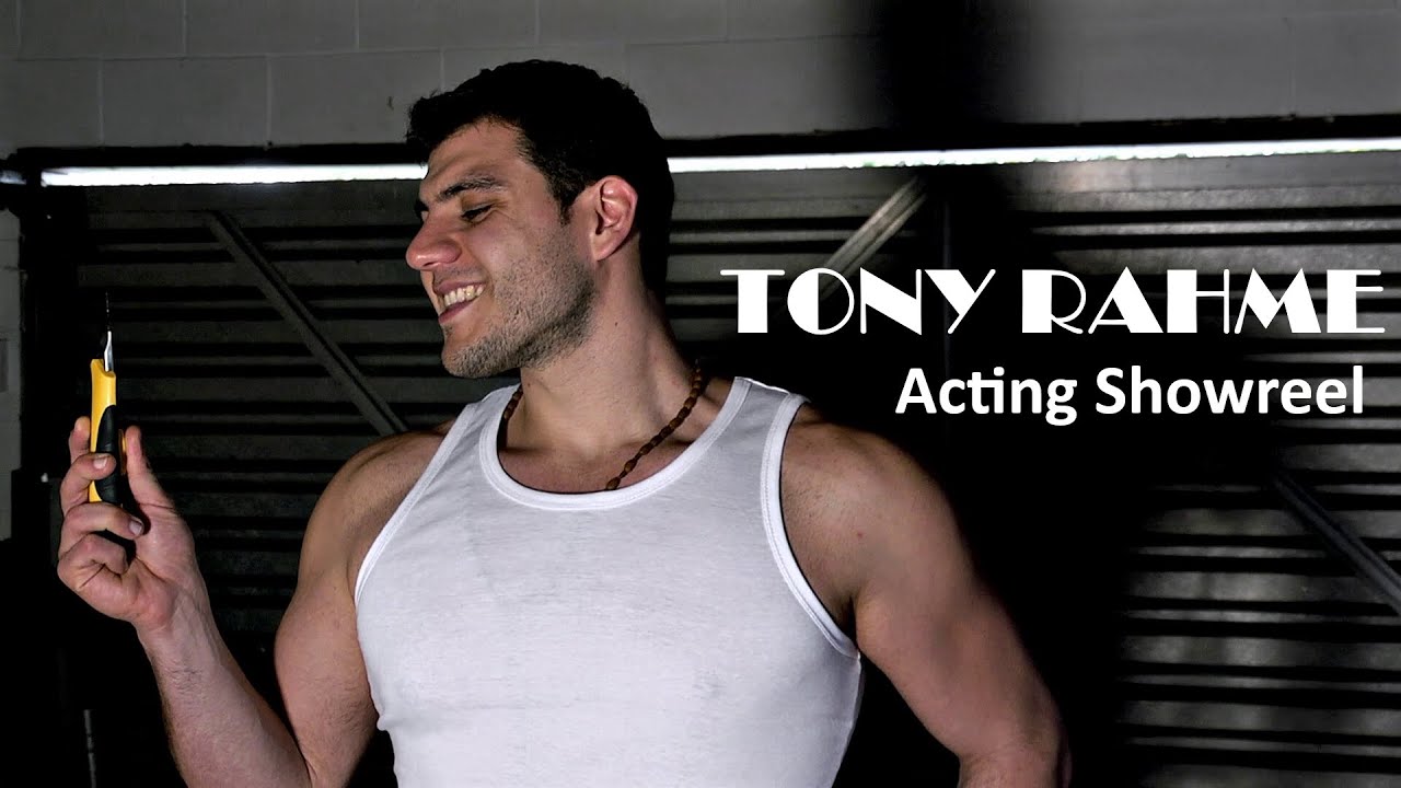 Tony Rahme ACTING SHOWREEL - YouTube