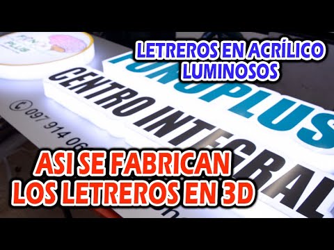 💥Como se fabrica los letreros en 3D 👻con acrílico e iluminación led🐵 ...